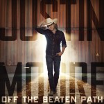Justin Moore Reveals Album Cover and Tour for “Off The Beaten Path ...